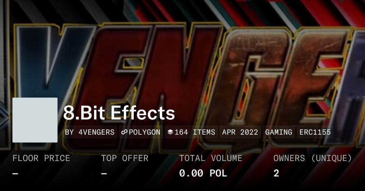 8.Bit Effects - Collection | OpenSea