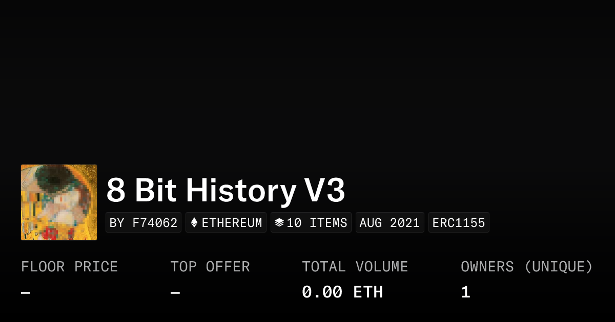 8 Bit History V3 - Collection | OpenSea