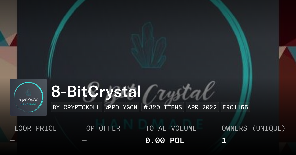 8-BitCrystal - Collection | OpenSea