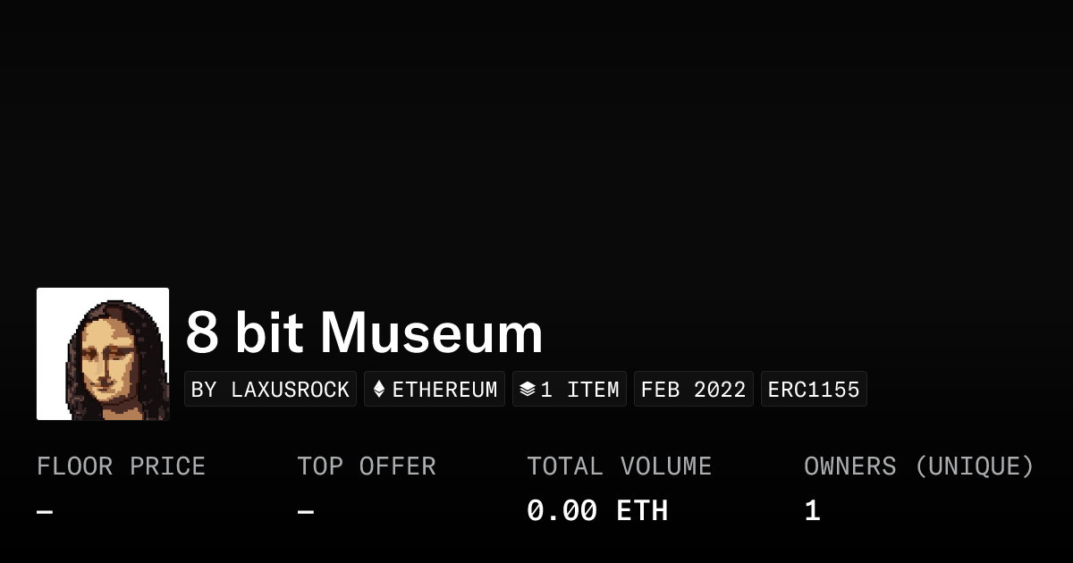 8 bit Museum - Collection | OpenSea