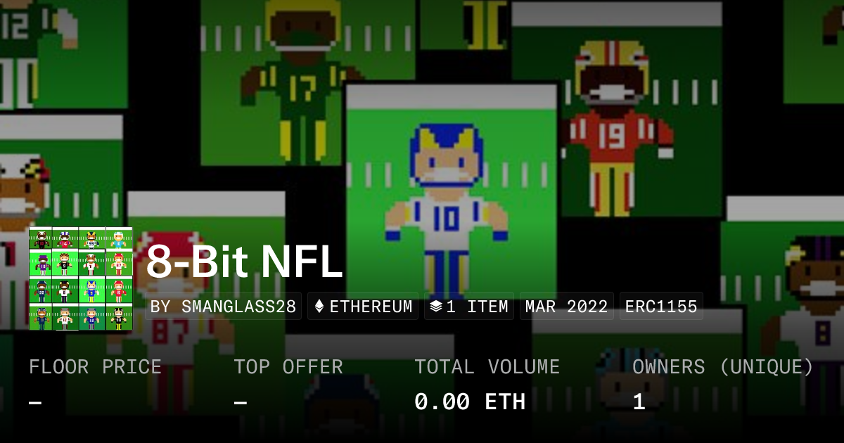8-Bit NFL - Collection | OpenSea