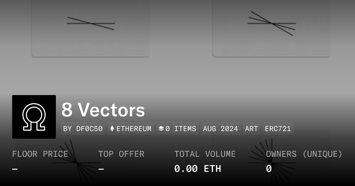 8 Vectors - Collection | OpenSea