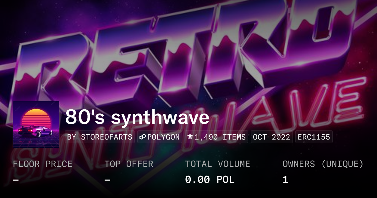 80's synthwave - Collection | OpenSea