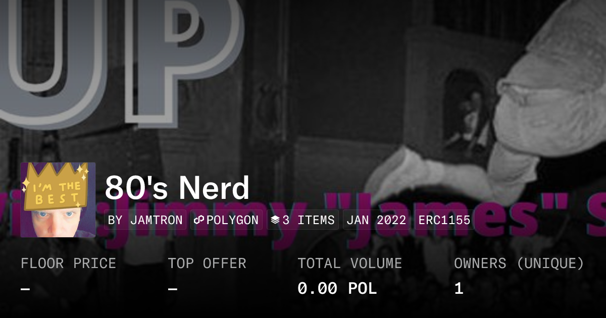 80's Nerd - Collection | OpenSea