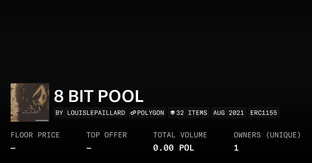 8 BIT POOL - Collection | OpenSea