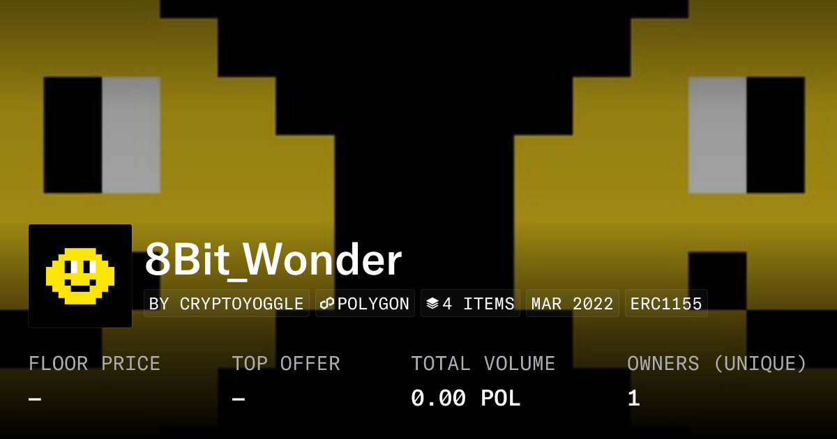 8Bit_Wonder - Collection | OpenSea