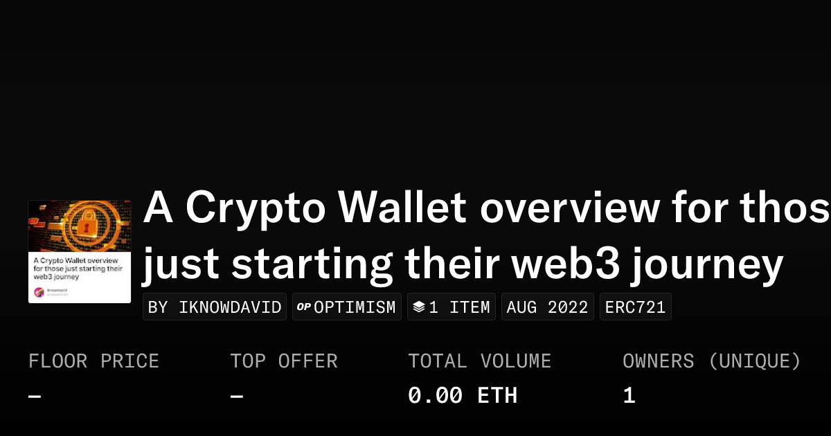 A Crypto Wallet overview for those just starting their web3 journey - Collection | OpenSea