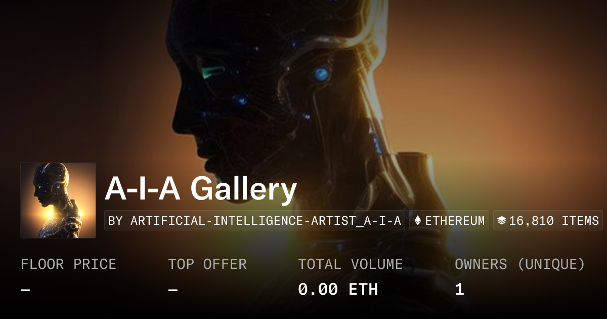 A-I-A Gallery - Collection | OpenSea