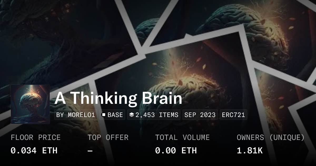 A Thinking Brain - Collection | OpenSea