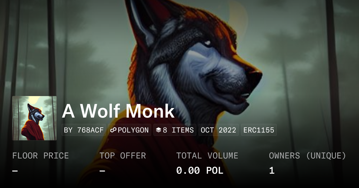 A Wolf Monk - Collection | OpenSea