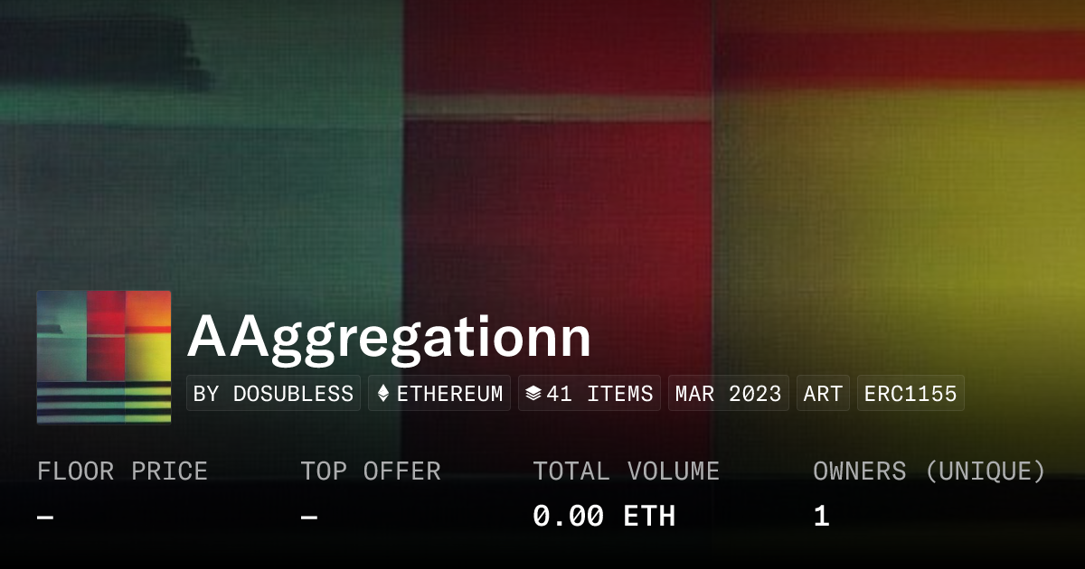 AAggregationn - Collection | OpenSea