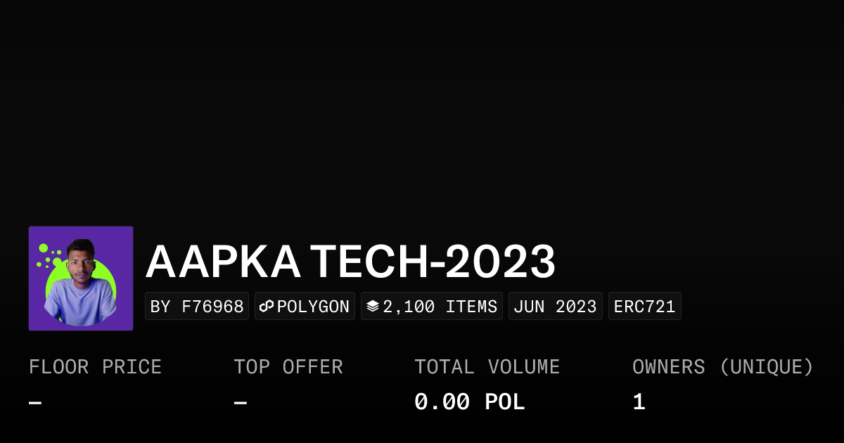 AAPKA TECH-2023 - Collection | OpenSea