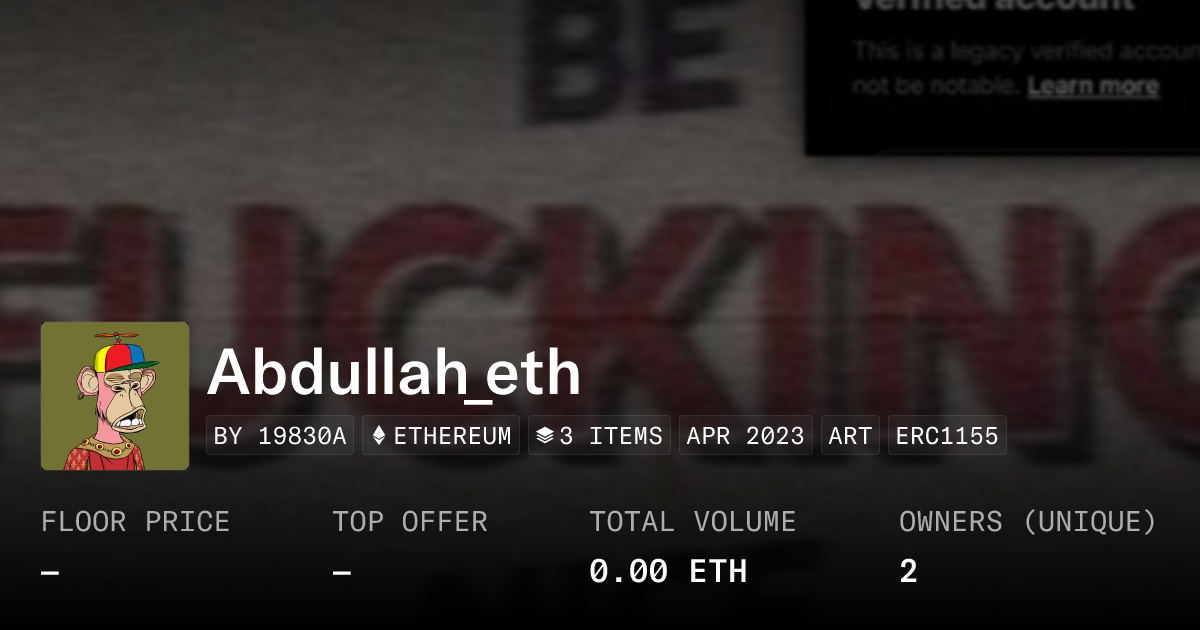 Abdullah_eth - Collection | OpenSea