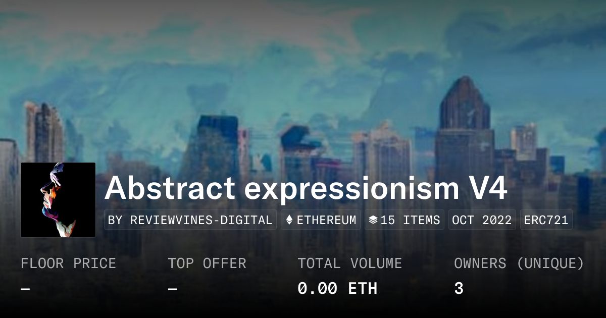 Abstract expressionism V4 - Collection | OpenSea