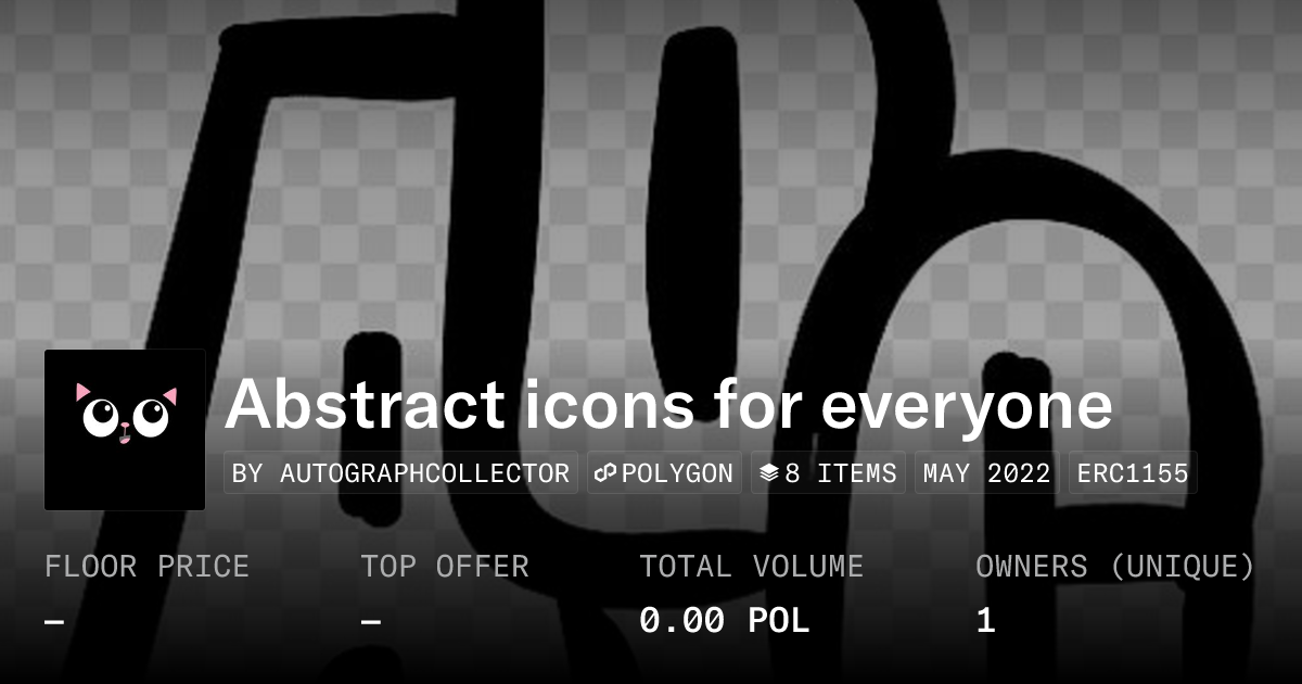 Abstract icons for everyone - Collection | OpenSea