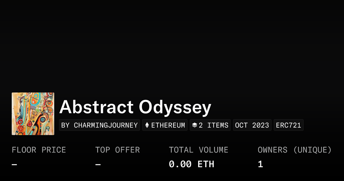 Abstract Odyssey - Collection | OpenSea