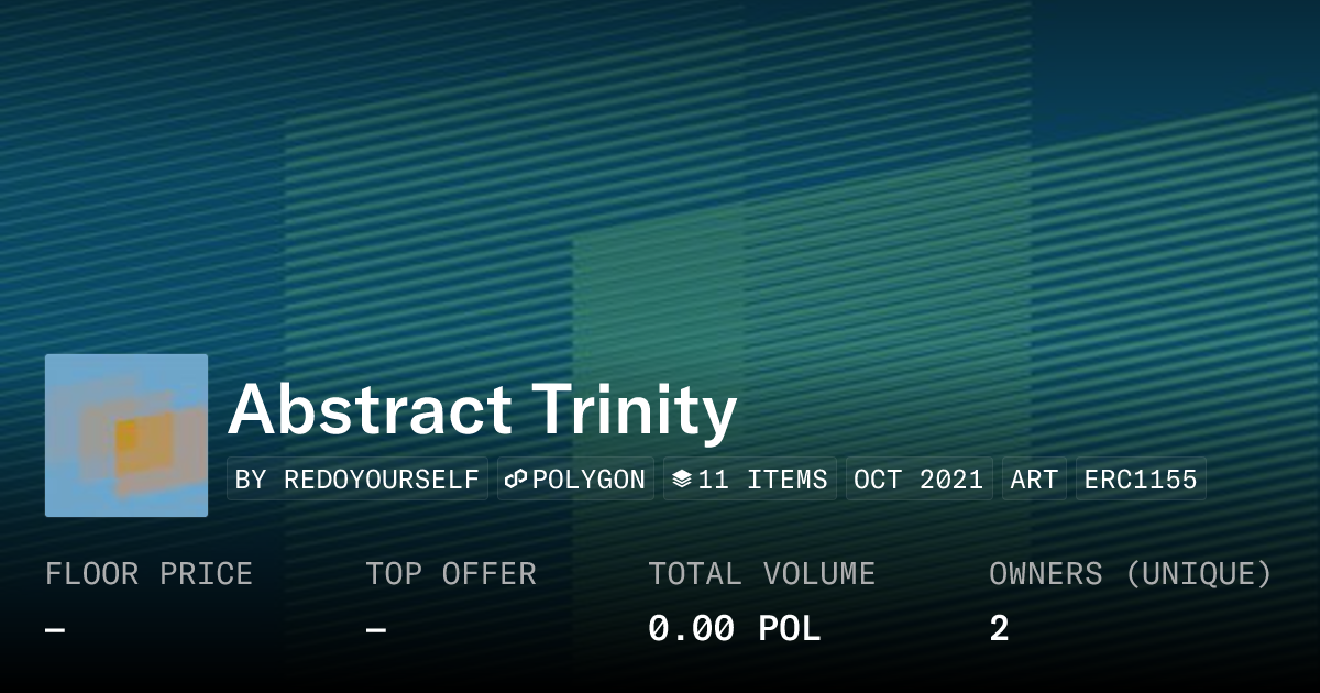 Abstract Trinity - Collection | OpenSea