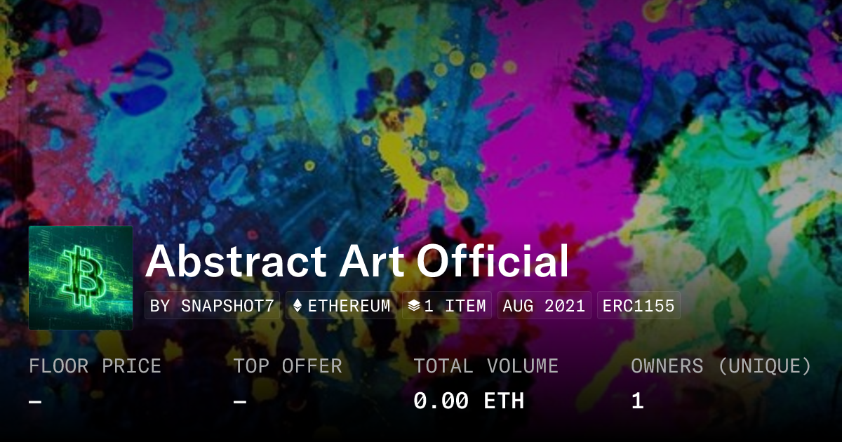 Abstract Art Official - Collection | OpenSea