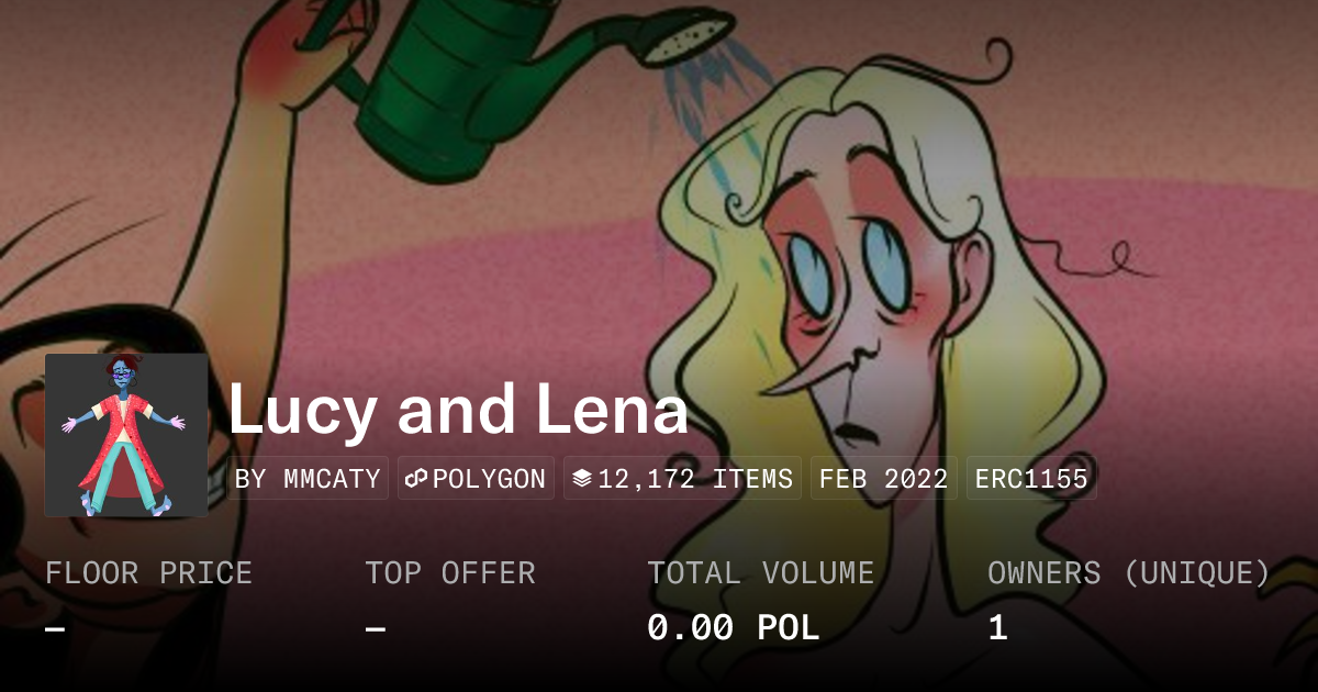 Lucy and Lena - Collection | OpenSea