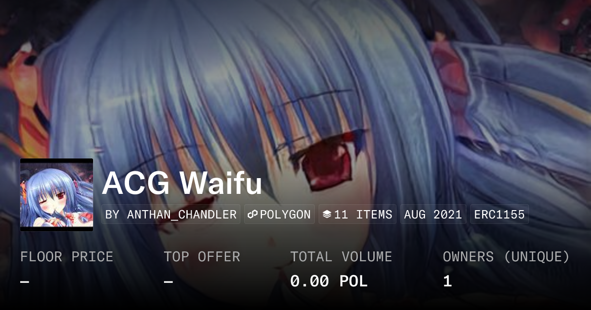 ACG Waifu - Collection | OpenSea