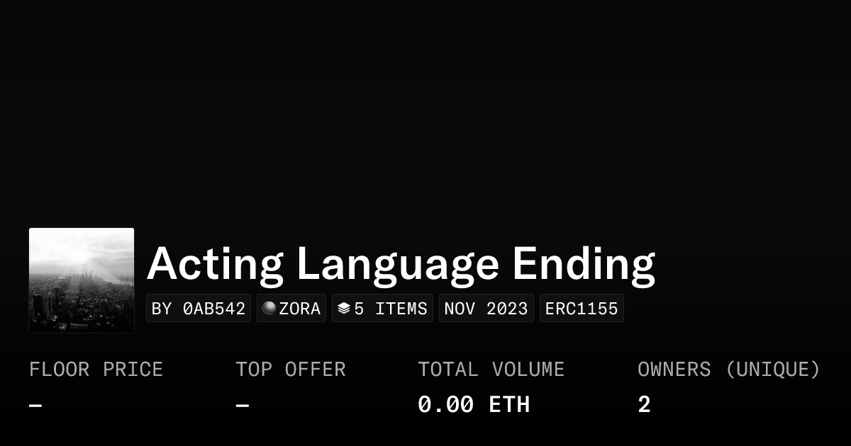 Acting Language Ending - Collection | OpenSea
