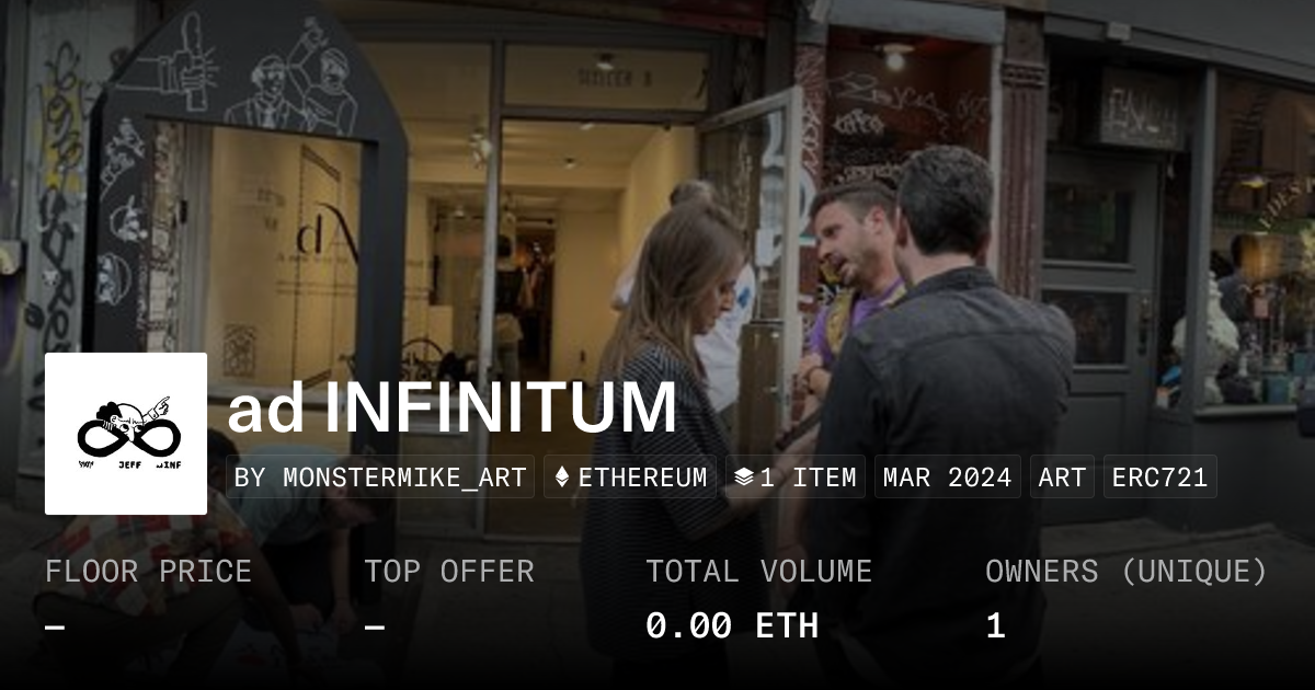 ad INFINITUM - Collection | OpenSea