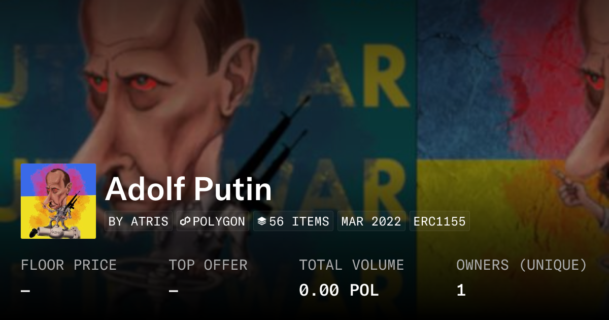 Adolf Putin - Collection | OpenSea