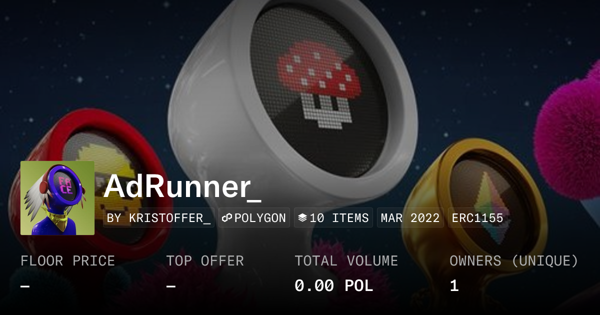 AdRunner_ - Collection | OpenSea