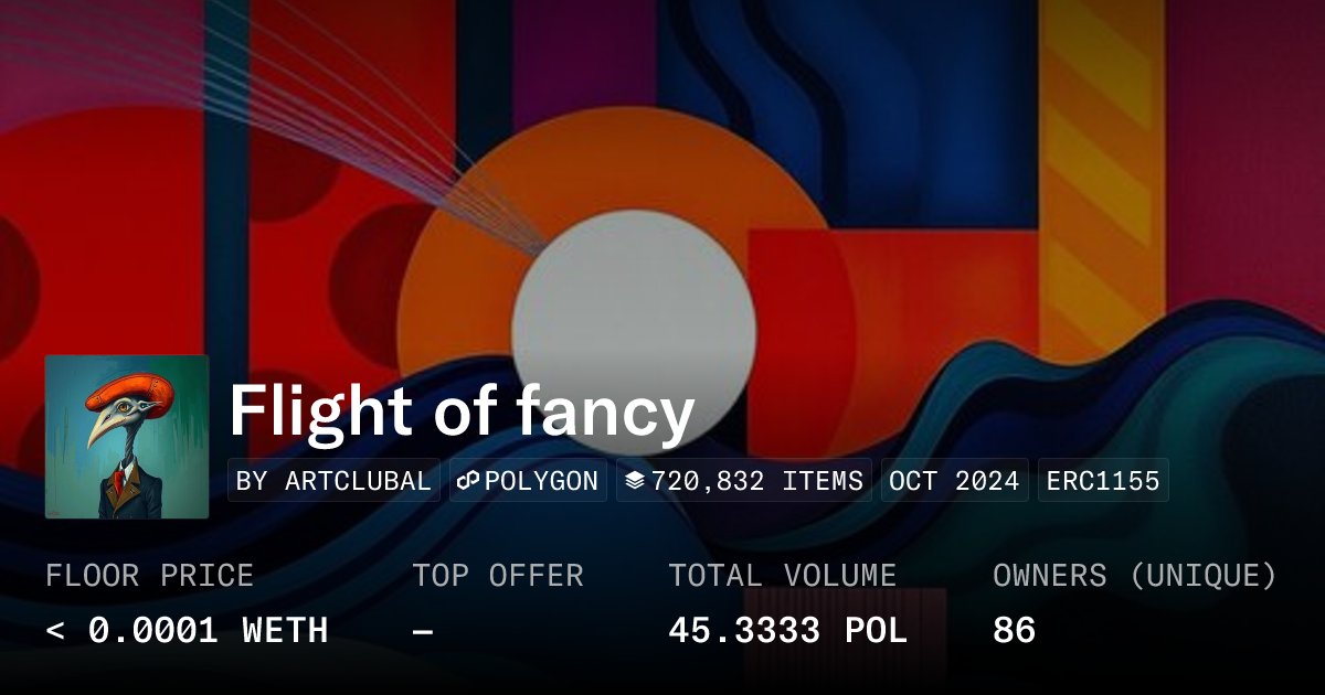 Flight of fancy - Collection | OpenSea