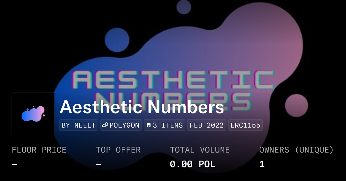 Aesthetic Numbers - Collection | OpenSea