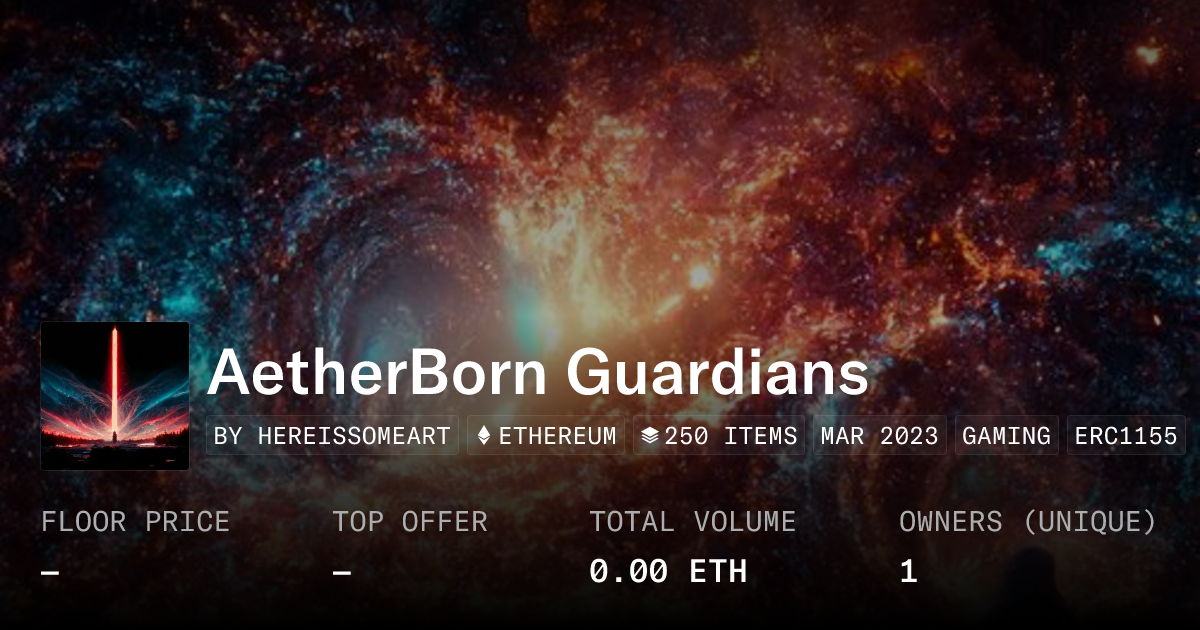 AetherBorn Guardians - Collection | OpenSea