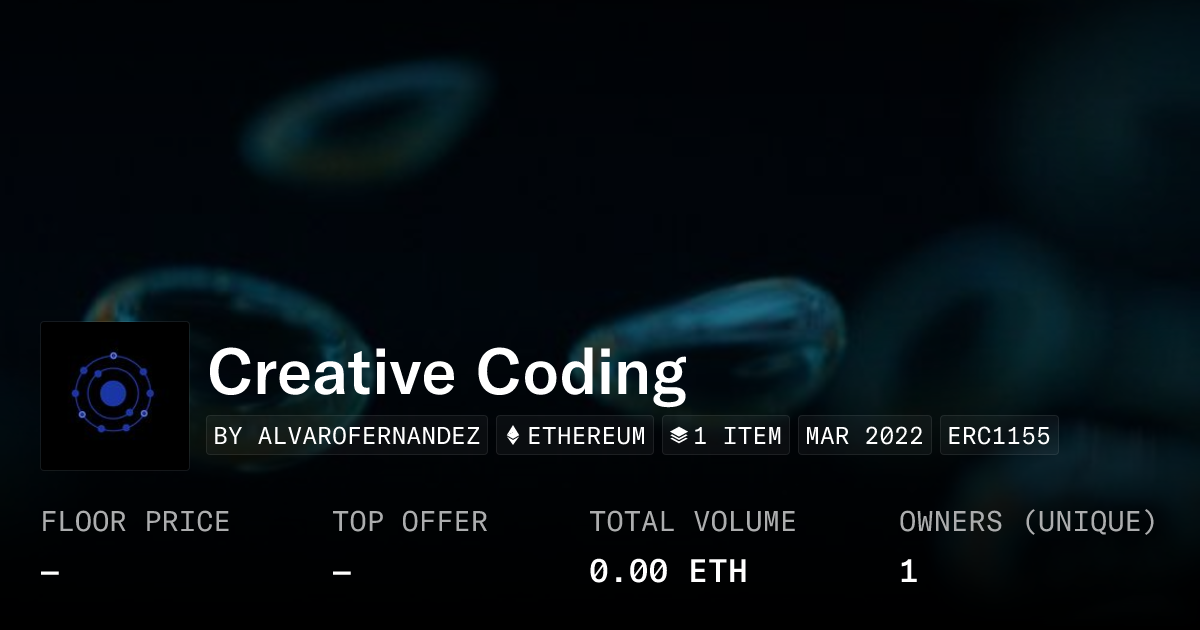Creative Coding - Collection | OpenSea