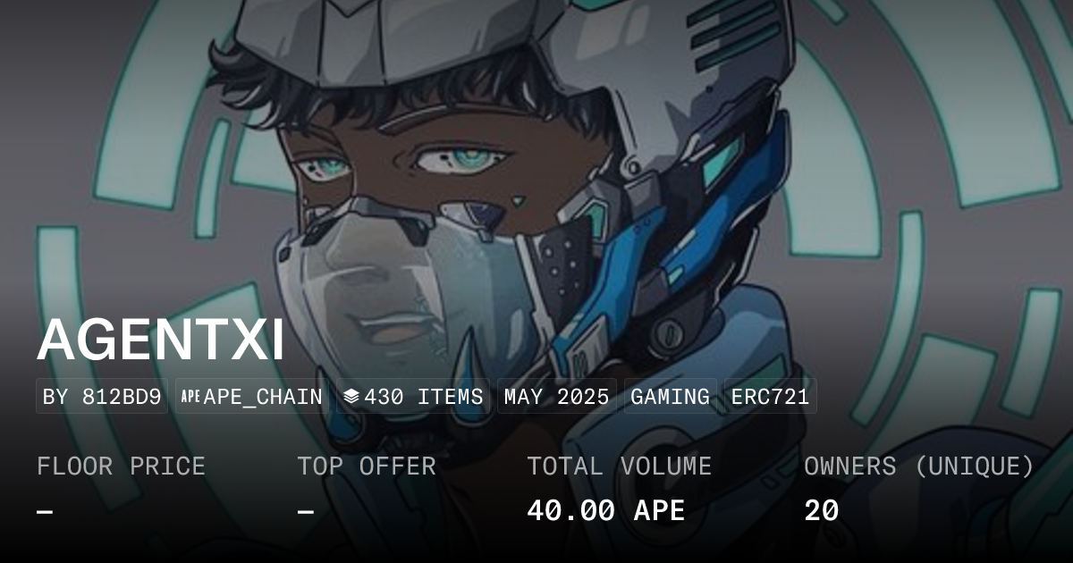 AGENTXI - Collection | OpenSea