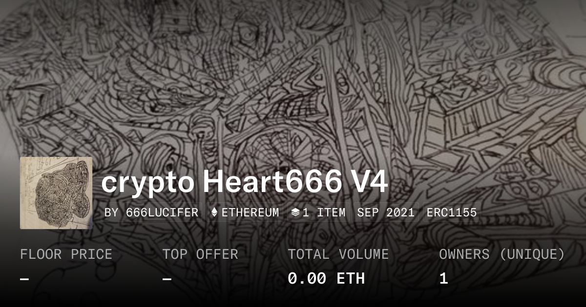 crypto Heart666 V4 - Collection | OpenSea
