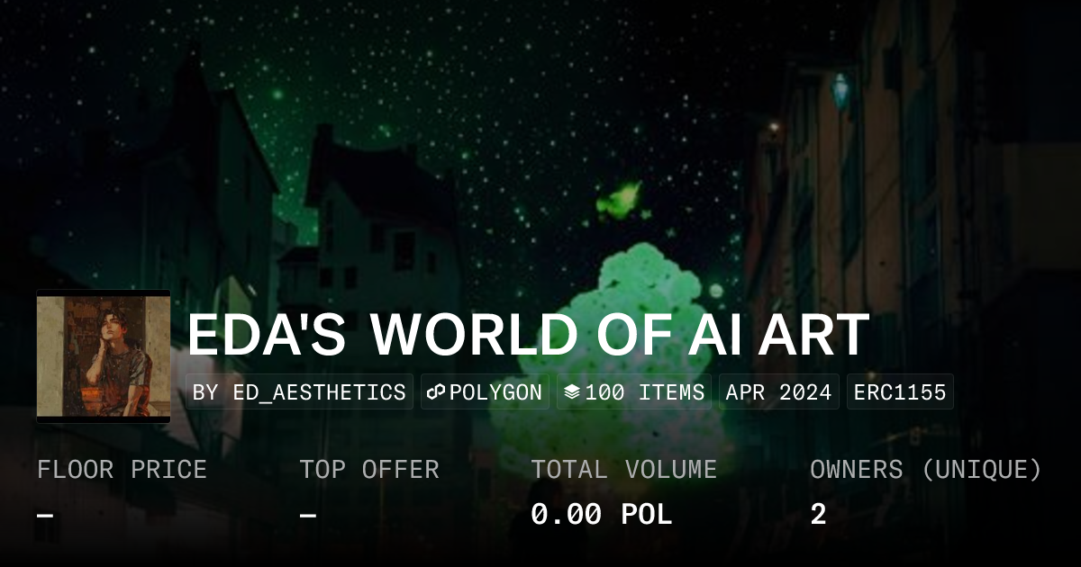 EDA'S WORLD OF AI ART - Collection | OpenSea