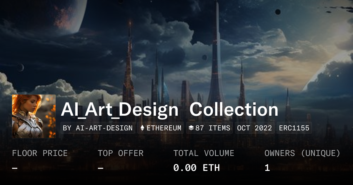 AI_Art_Design Collection - Collection | OpenSea