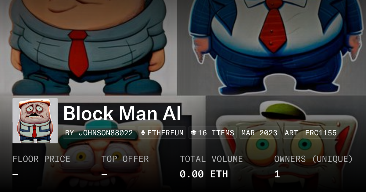 Block Man AI - Collection | OpenSea