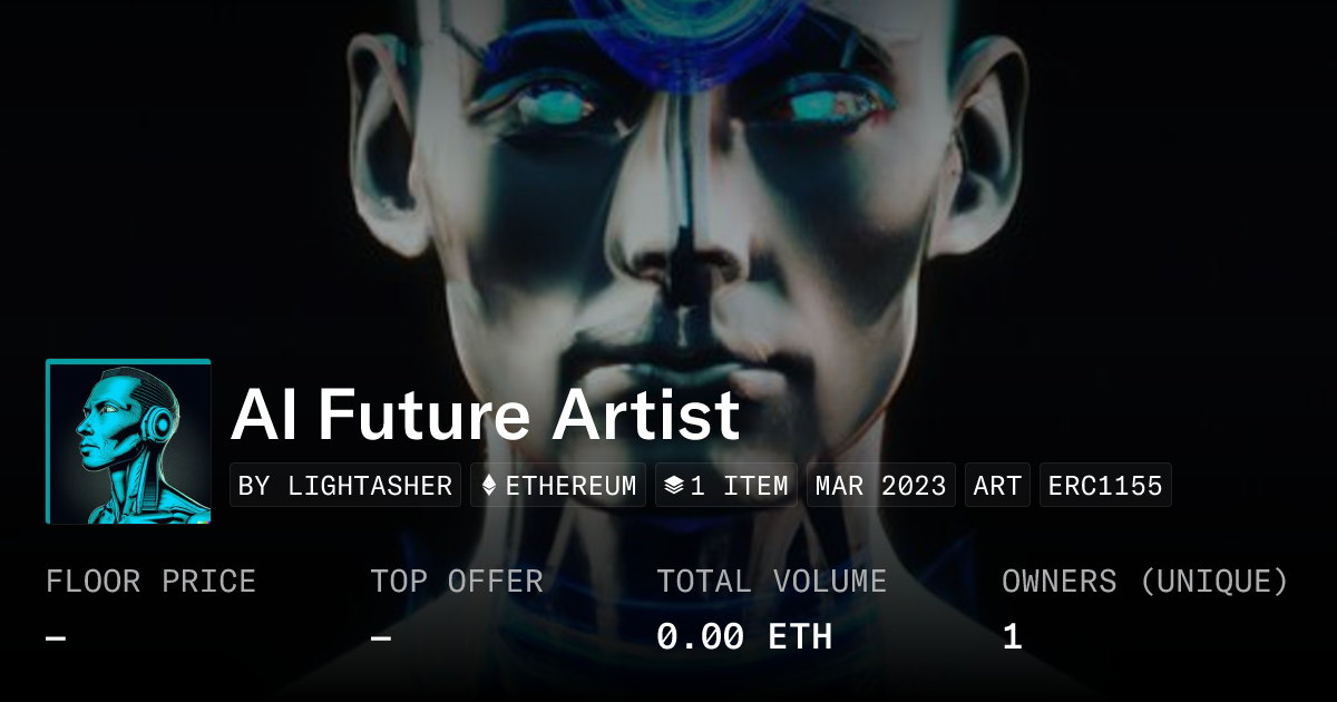 AI Future Artist - Collection | OpenSea