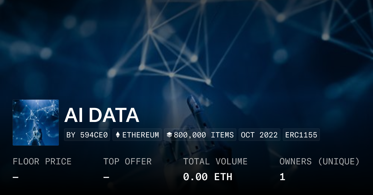 AI DATA - Collection | OpenSea