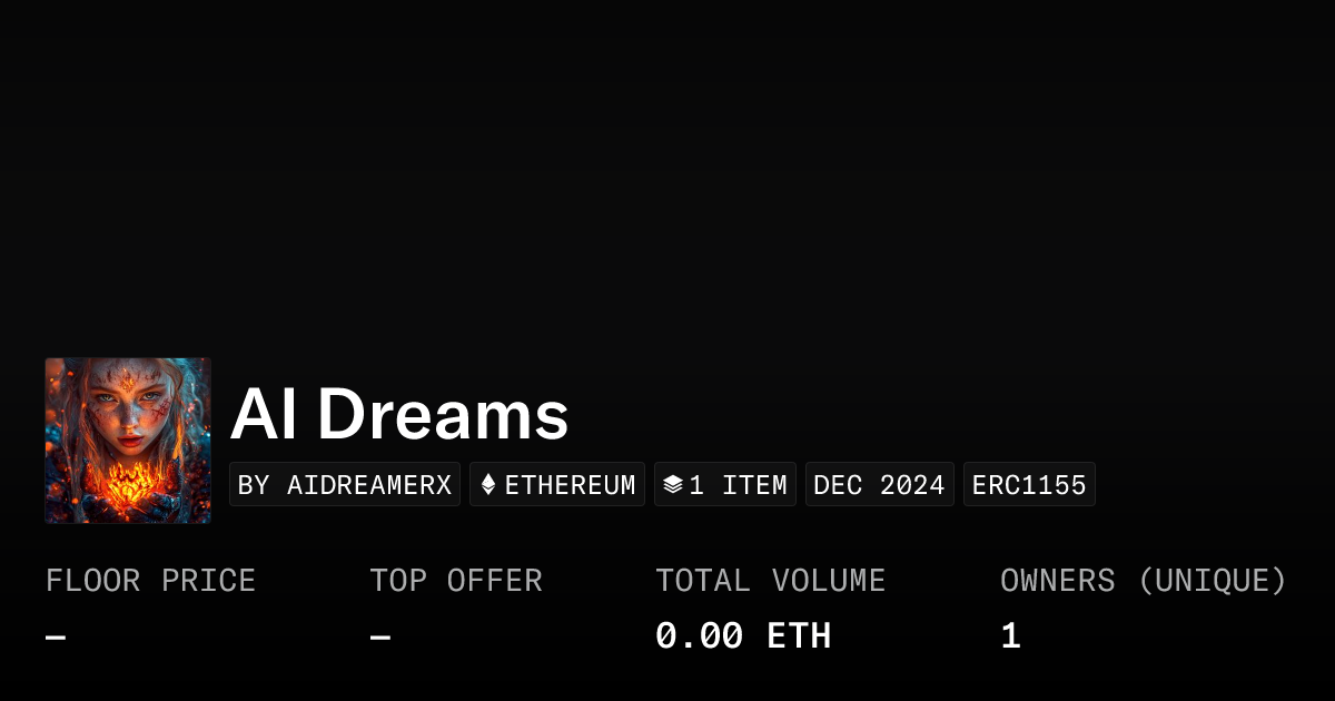 AI Dreams - Collection | OpenSea