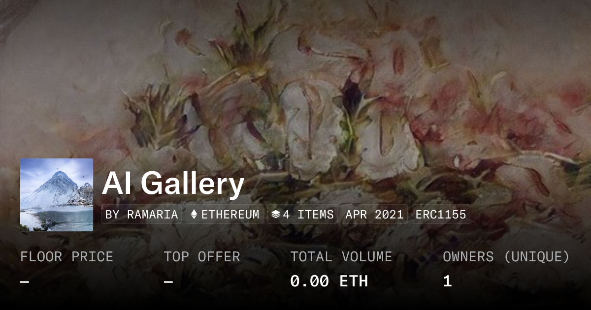 AI Gallery - Collection | OpenSea