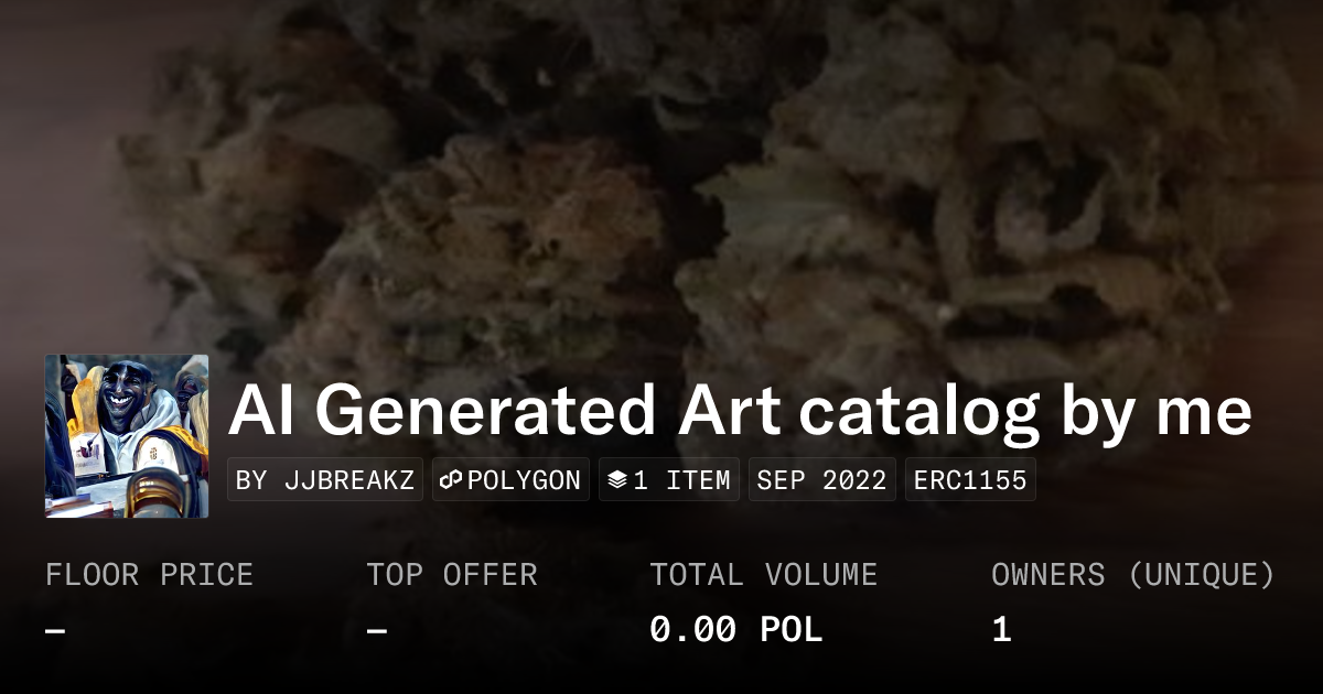 AI Generated Art catalog by me - Collection | OpenSea