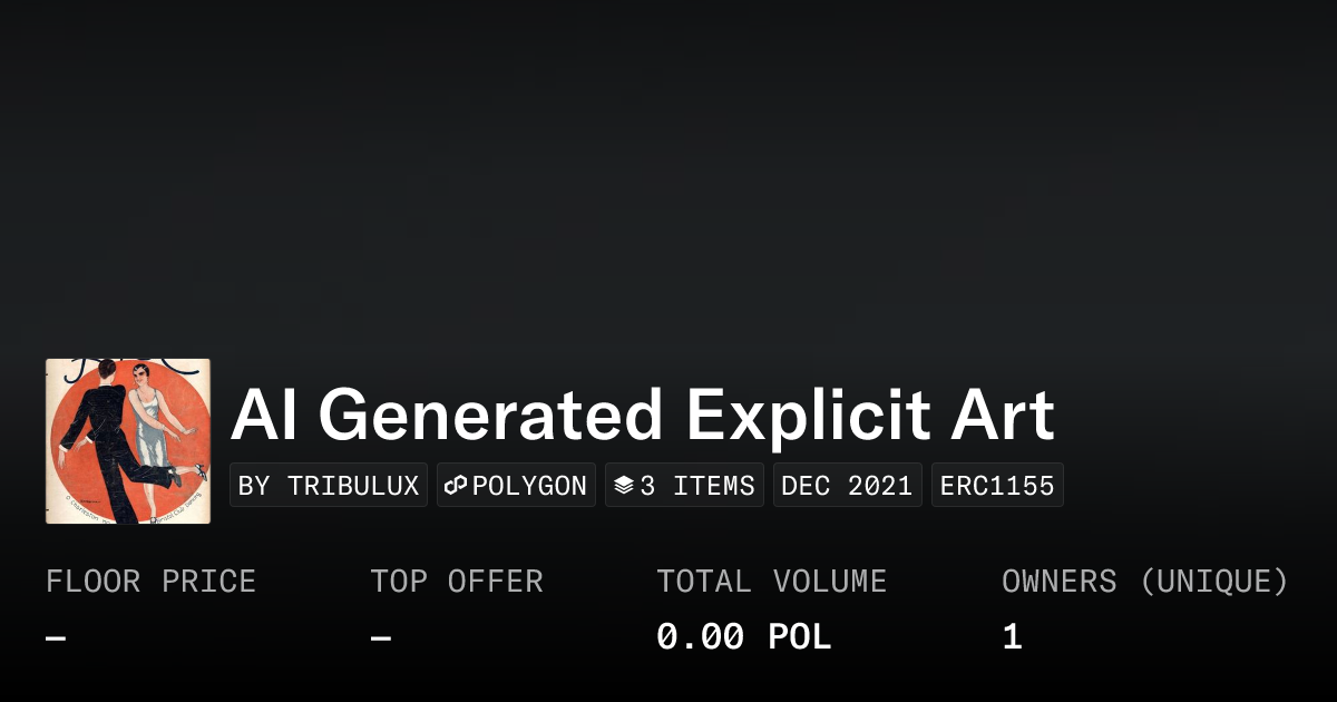 AI Generated Explicit Art - Collection | OpenSea