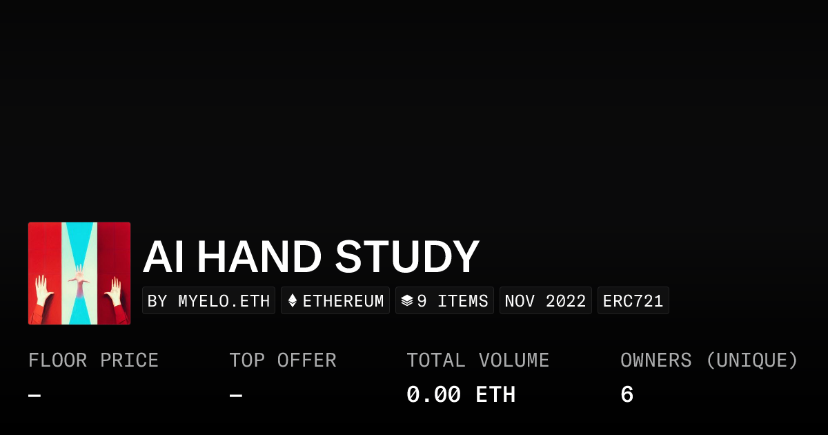 AI HAND STUDY - Collection | OpenSea