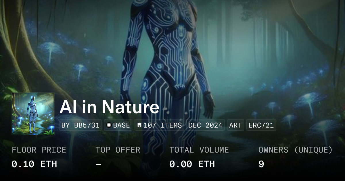 AI in Nature - Collection | OpenSea