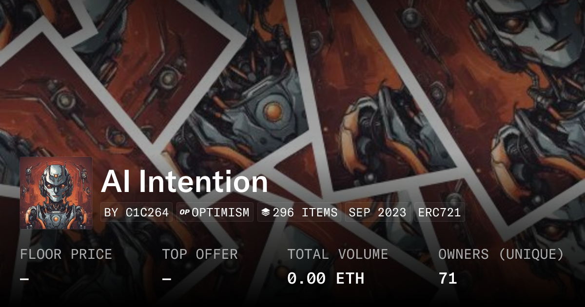 AI Intention - Collection | OpenSea