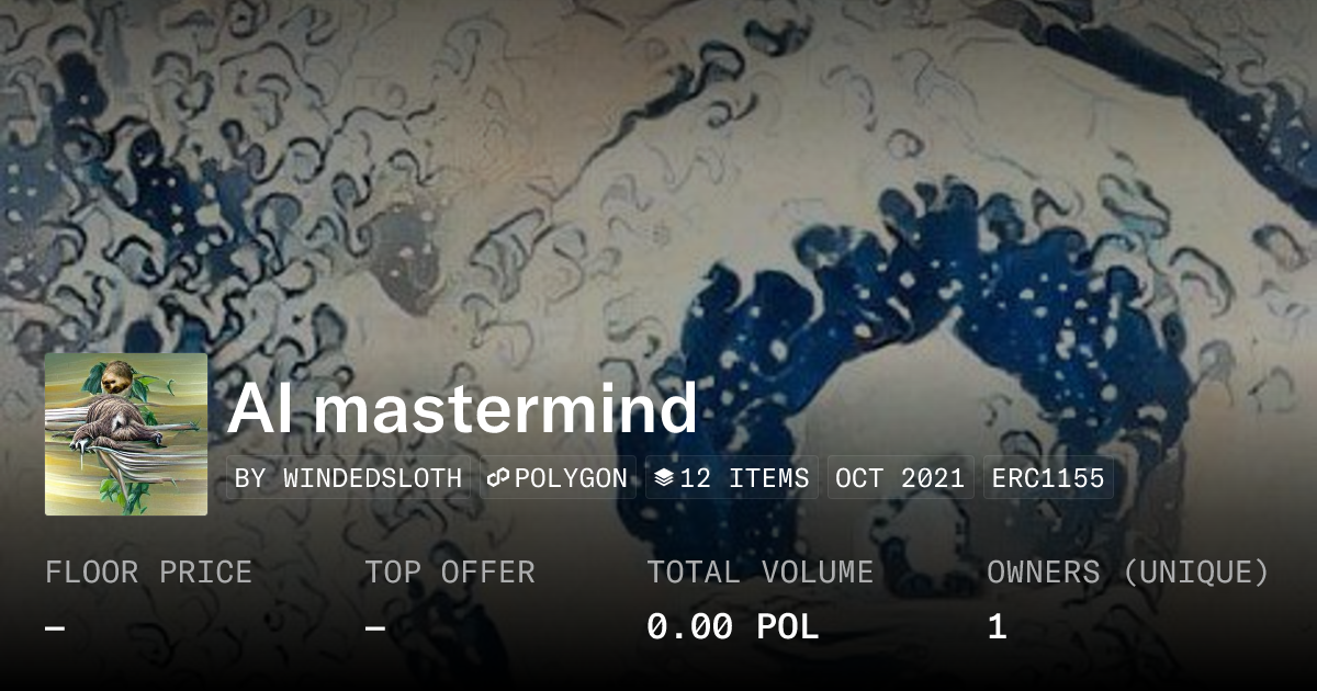 AI mastermind - Collection | OpenSea