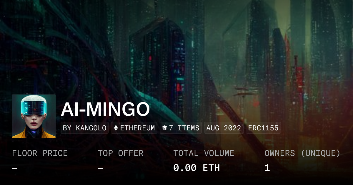 AI-MINGO - Collection | OpenSea