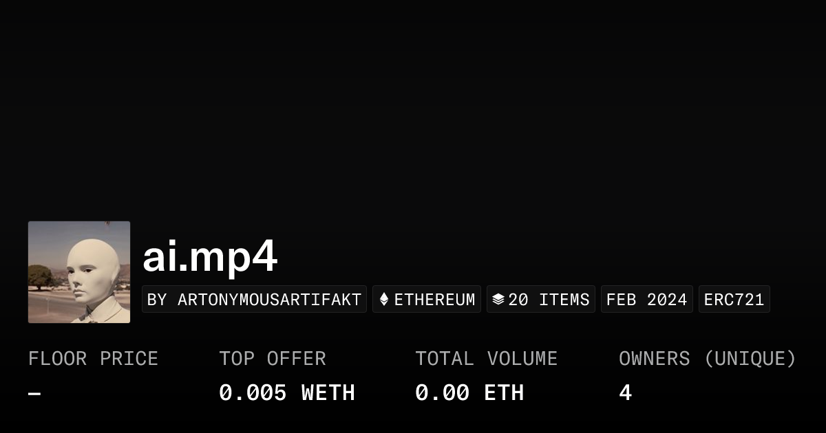 ai.mp4 - Collection | OpenSea