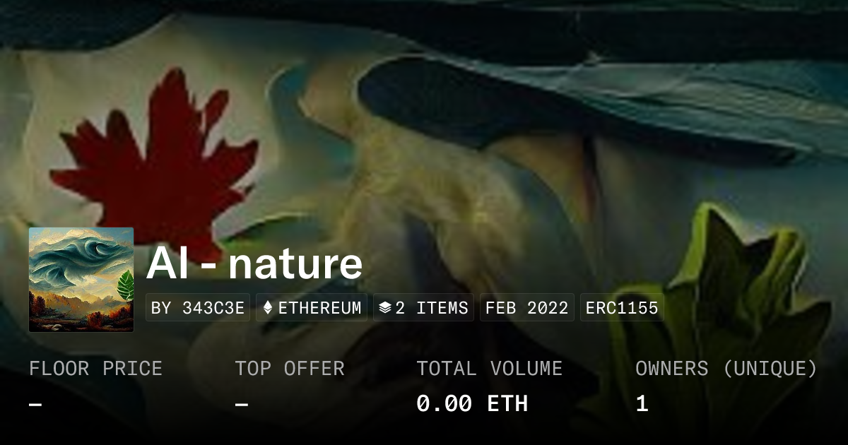 AI - nature - Collection | OpenSea